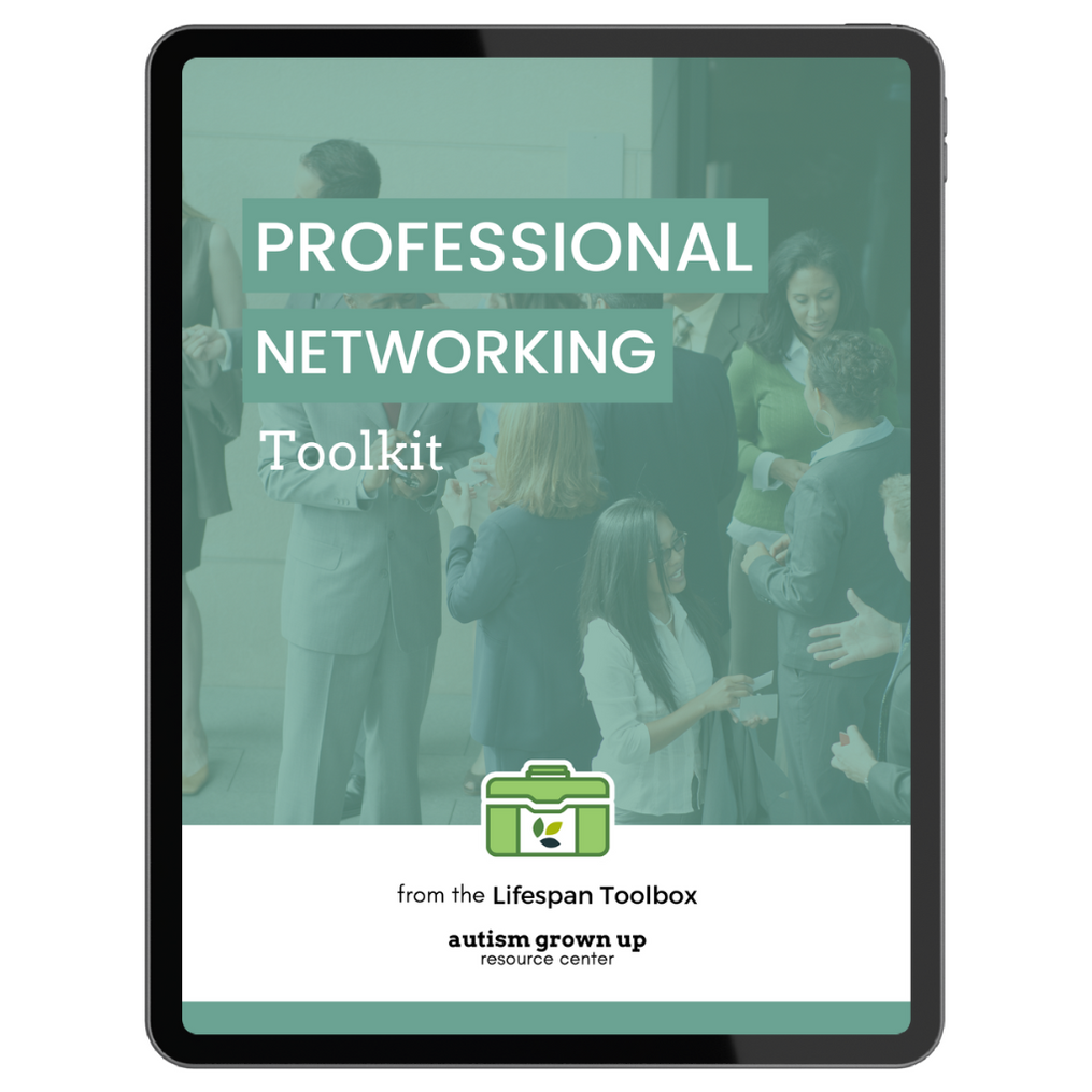 Professional Networking Toolkit — Autism Grown Up