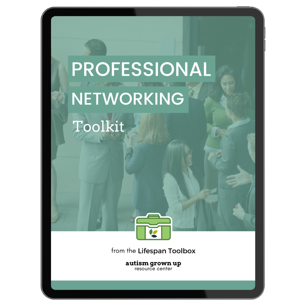 Professional Networking Toolkit — Autism Grown Up