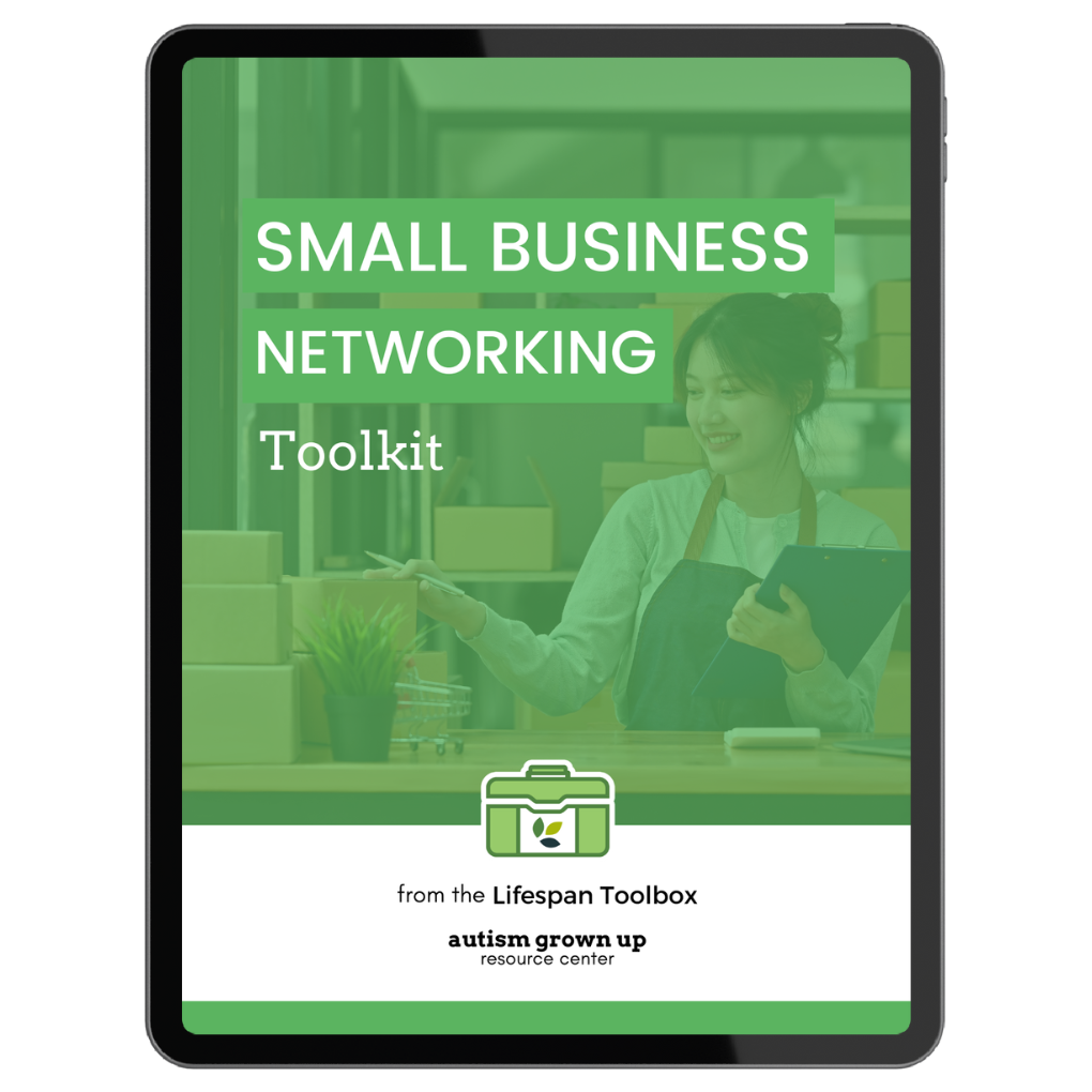 Small Business Networking Toolkit — Autism Grown Up