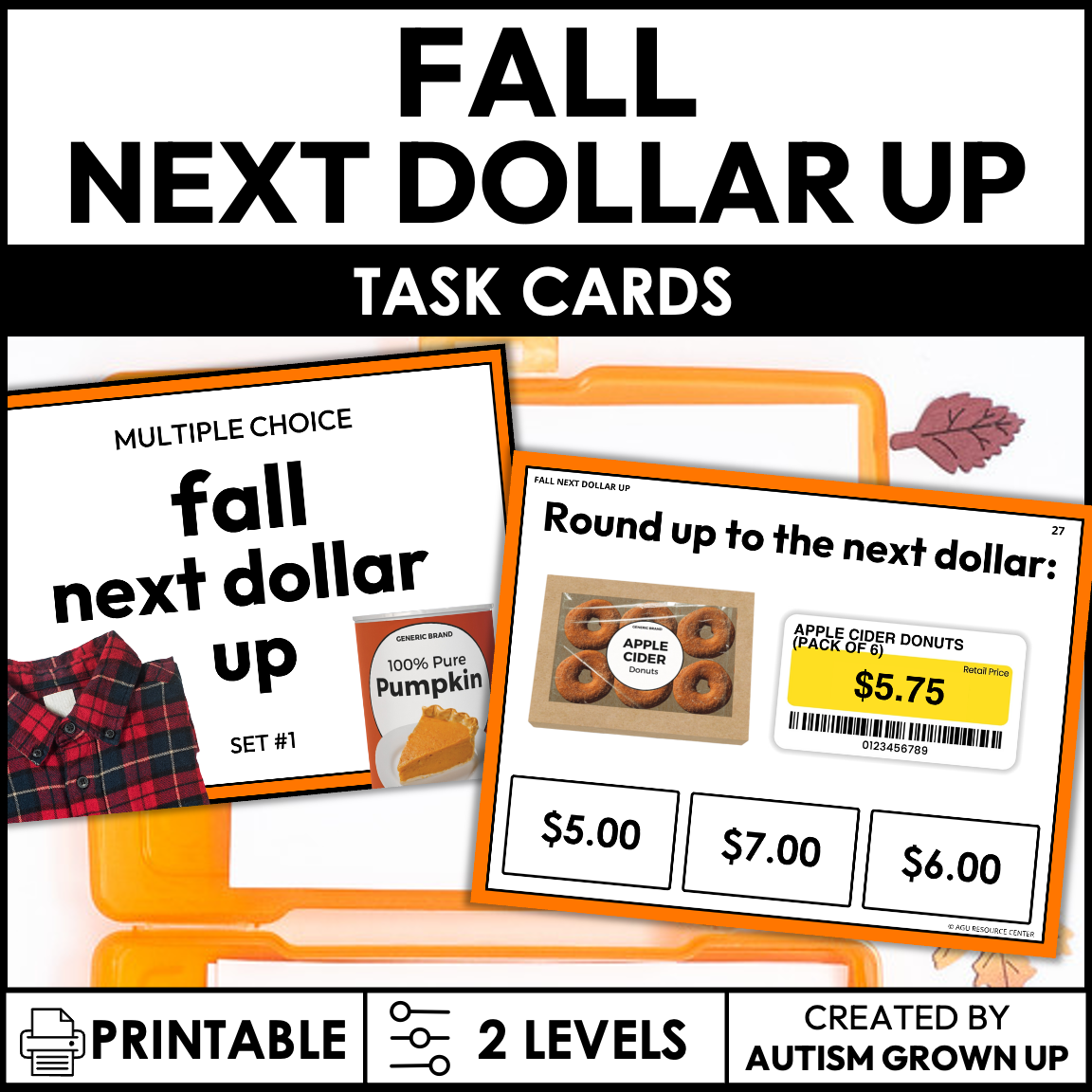 Fall Next Dollar Up Task Cards for Special Education — Autism Grown Up