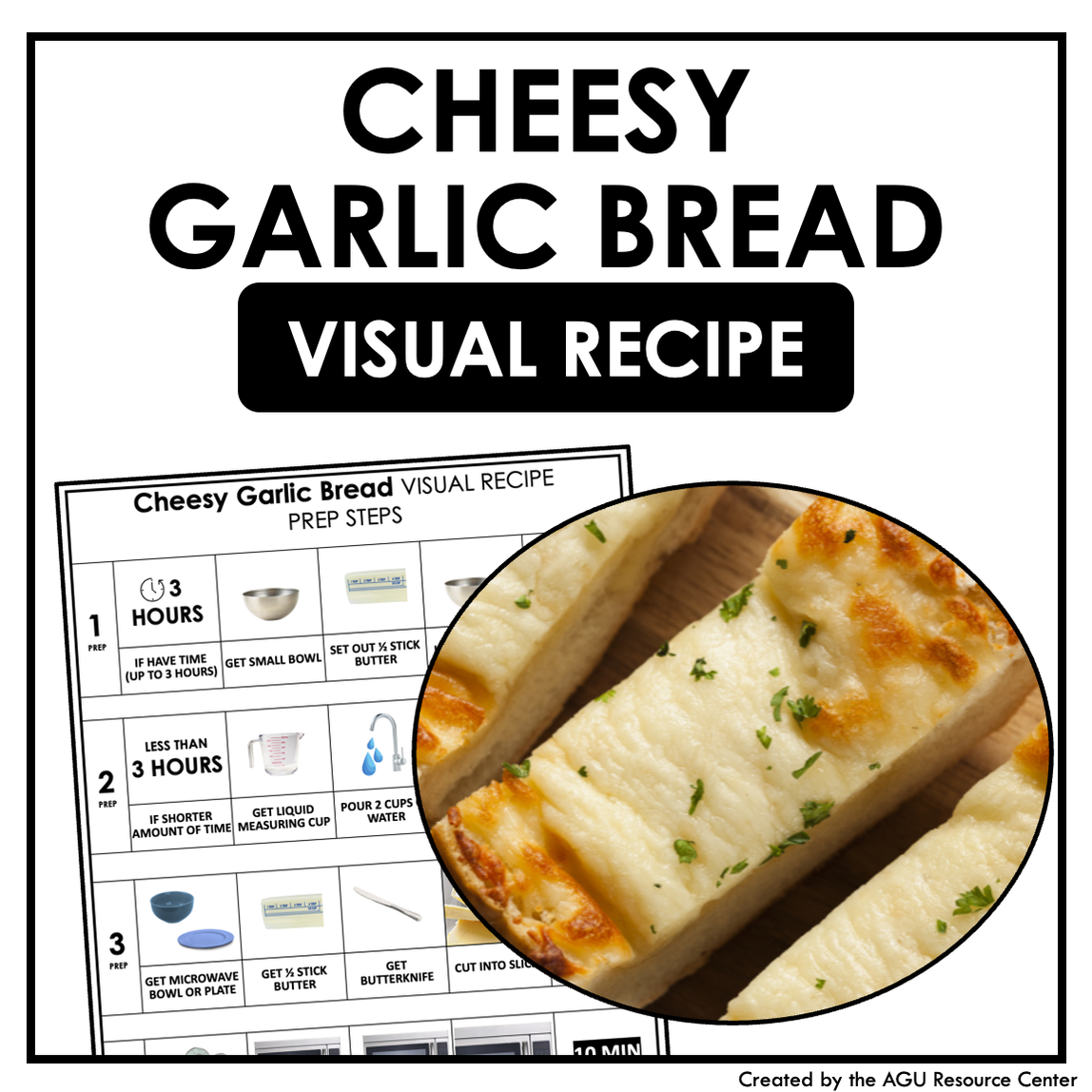 Cheesy Garlic Bread Visual Recipe — Autism Grown Up