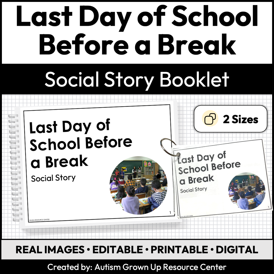 Last Day of School Before a Break | Social Story Booklet — Autism Grown Up