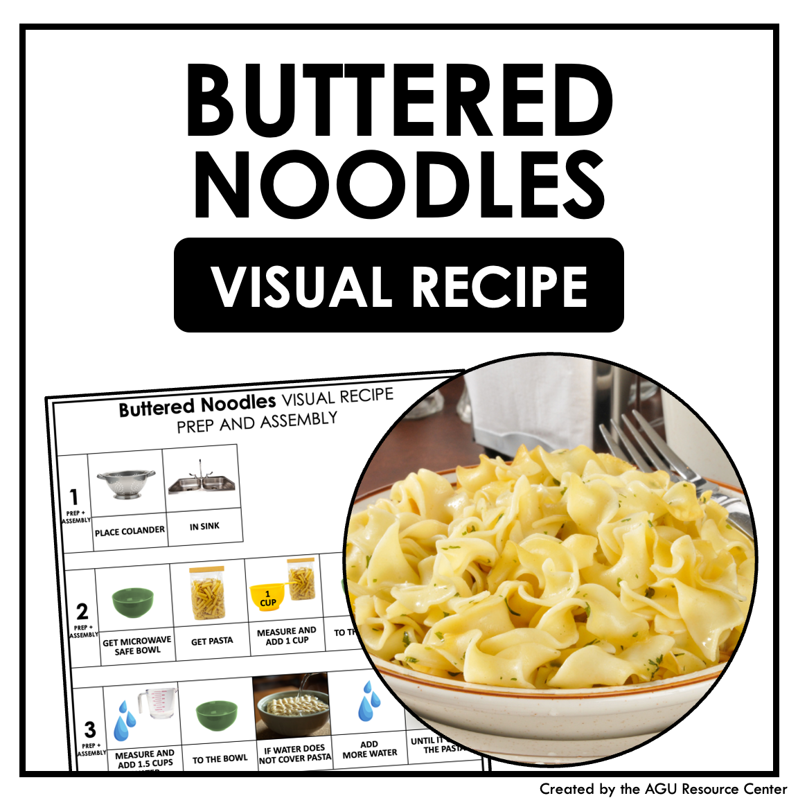 Buttered Noodles Visual Recipe | No-Bake Recipe — Autism Grown Up