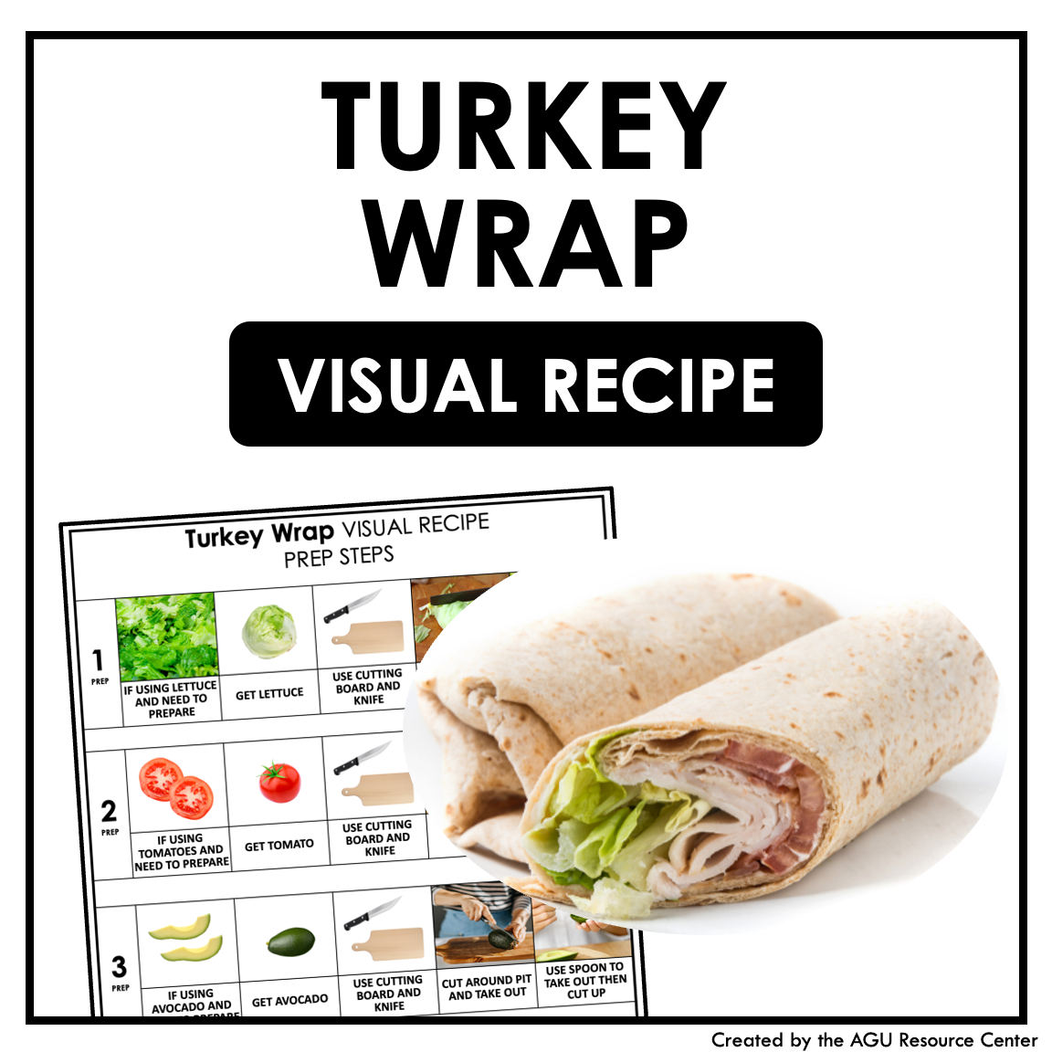 Turkey Wrap Visual Recipe — Autism Grown Up