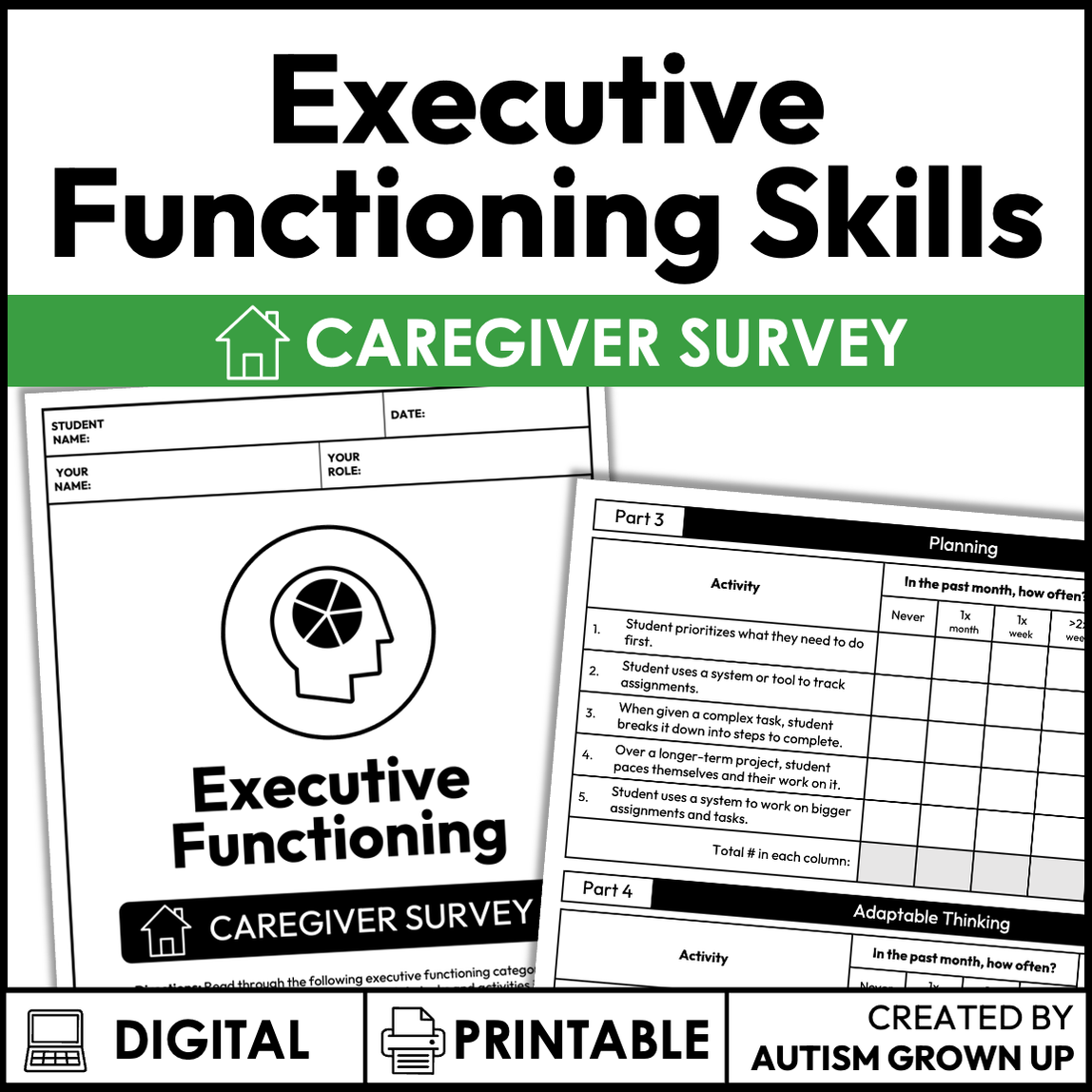 Executive Functioning Skill Survey | Caregiver Version — Autism Grown Up