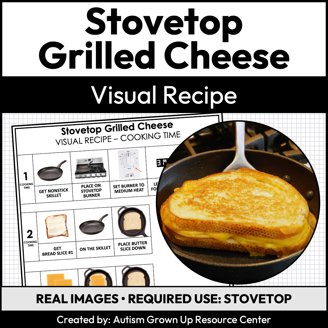 Stovetop Grilled Cheese Visual Recipe — Autism Grown Up