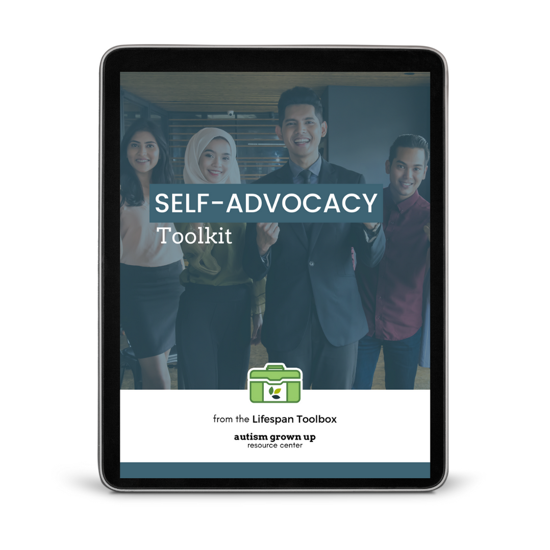 Self-Advocacy Toolkit — Autism Grown Up