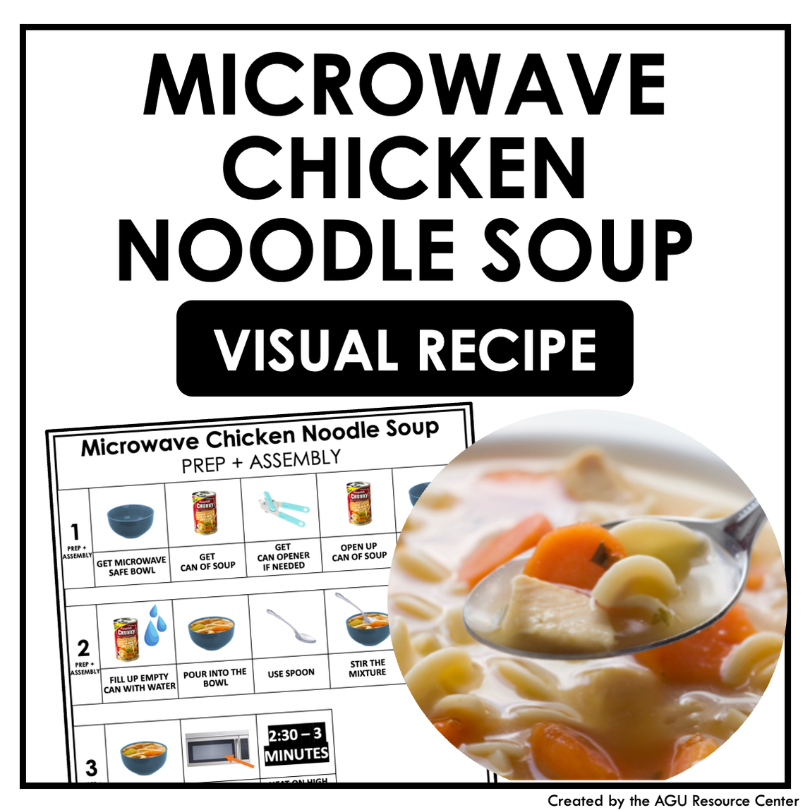 Microwave Chicken Noodle Soup Visual Recipe — Autism Grown Up