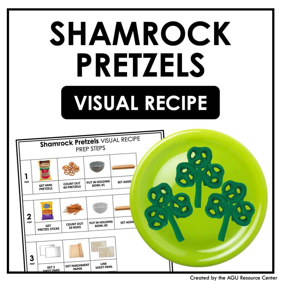 Shamrock Pretzels Visual Recipe — Autism Grown Up