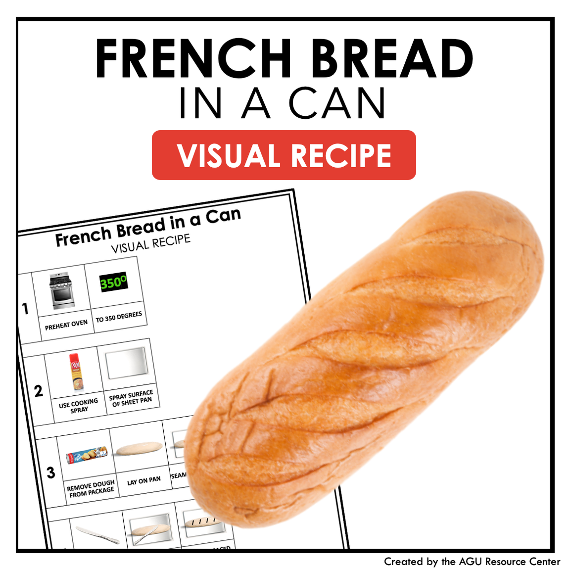 French Bread in a Can Visual Recipe — Autism Grown Up