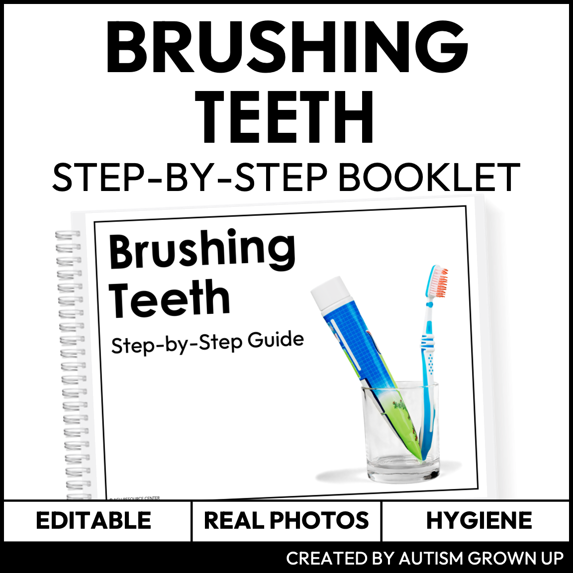 Brushing Teeth Step-By-Step Booklet | Editable — Autism Grown Up