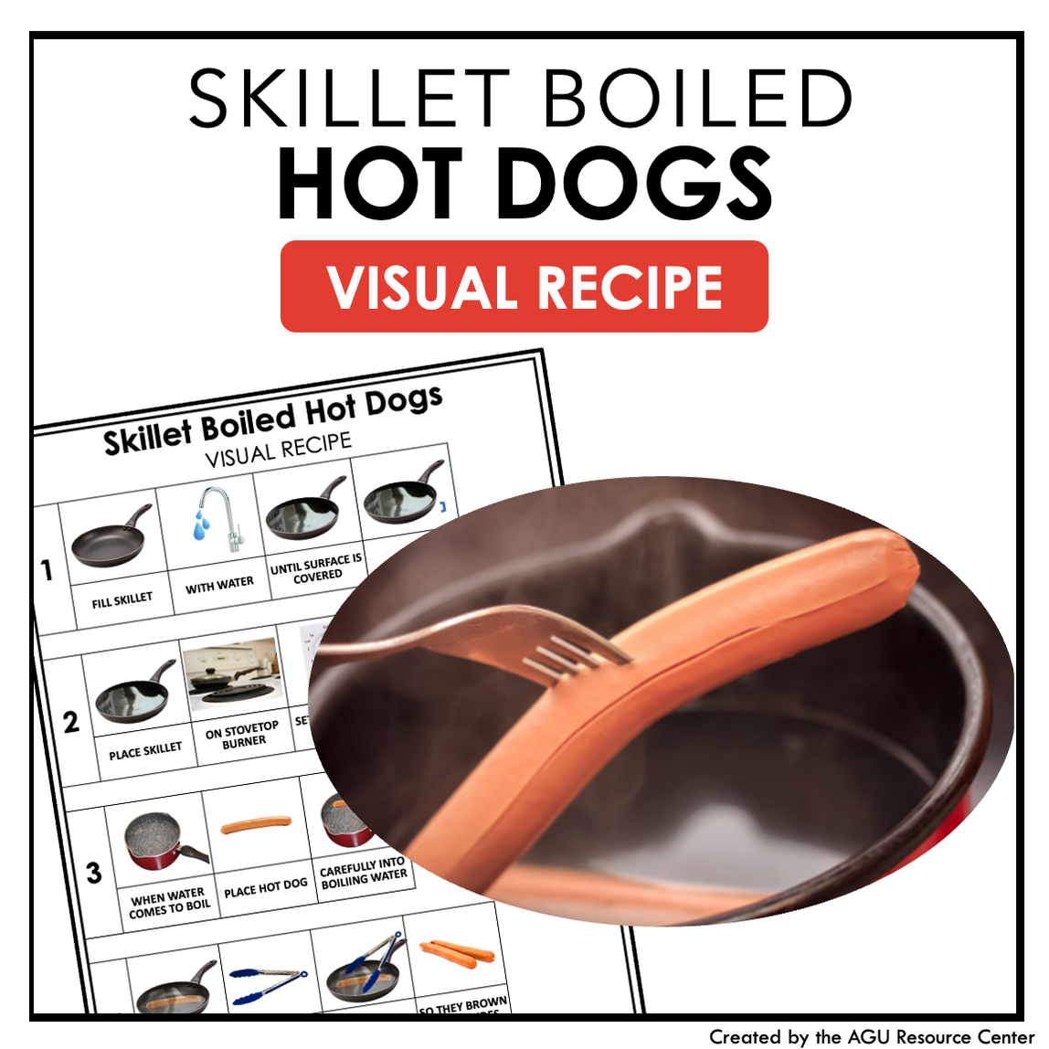 Skillet Boiled Hot Dogs Visual Recipe — Autism Grown Up