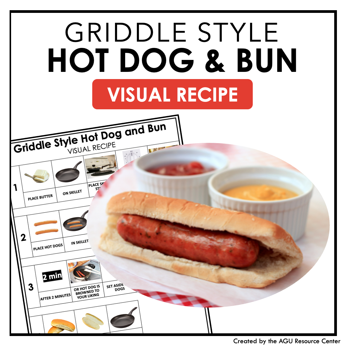 Griddle Style Hot Dog and Bun Visual Recipe — Autism Grown Up